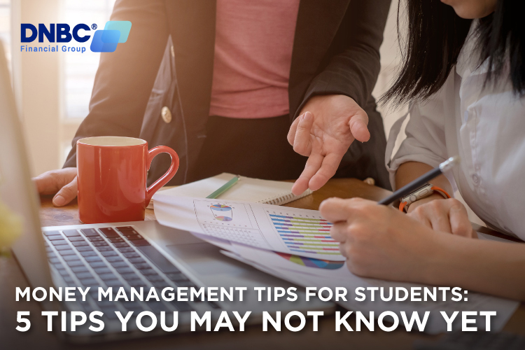 5 Money Management Tips For Students You May Not Know 5 Money Management Tips For Students You May Not Know